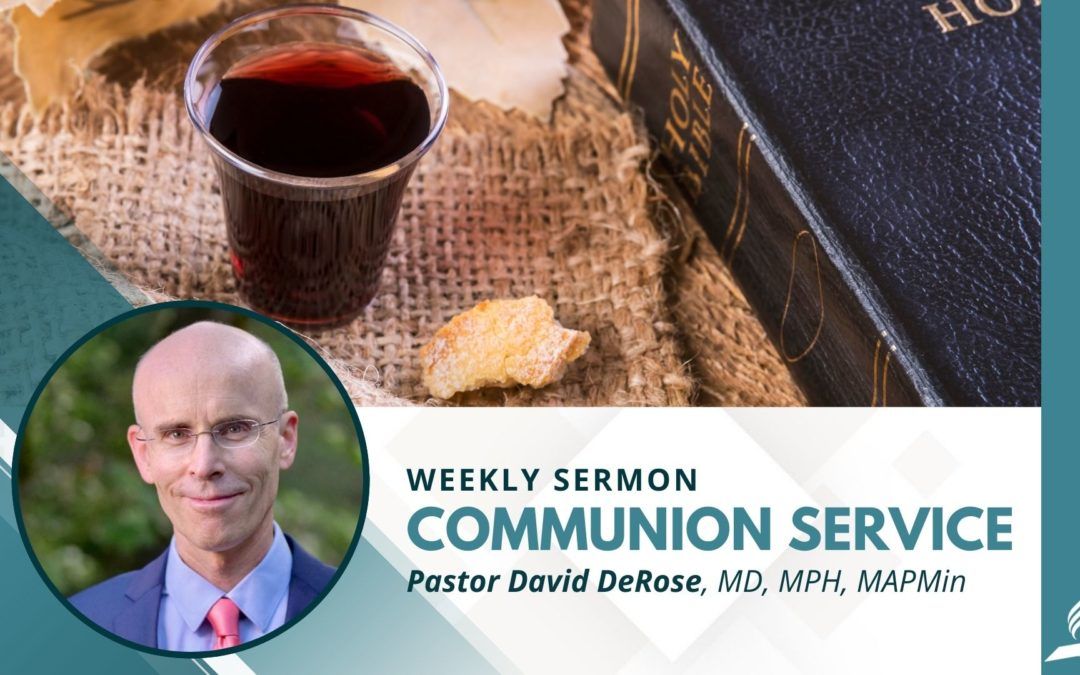 Communion Service | Fort Wayne Seventh-day Adventist Church